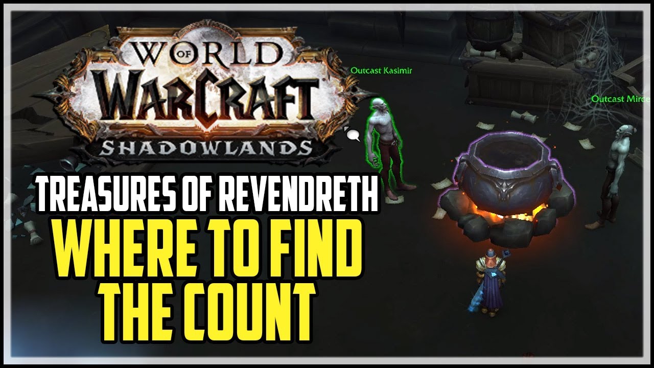 The Count Location WoW Treasures of Revendreth - YouTube