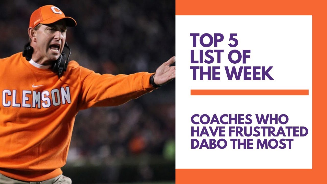 Top 5 Coaches Who Have Frustrated Dabo Swinney The Most - YouTube