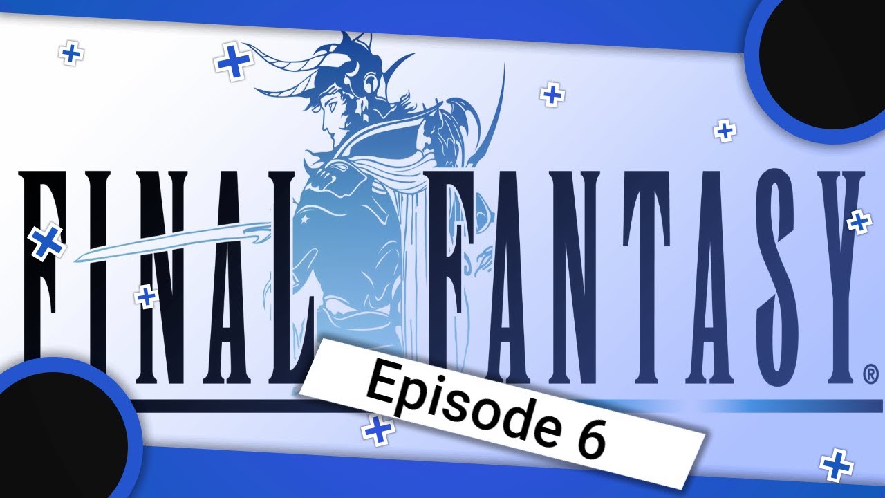 KING of the Dark Elves?! ~ Final Fantasy 1 Playthrough: Episode 6 - YouTube