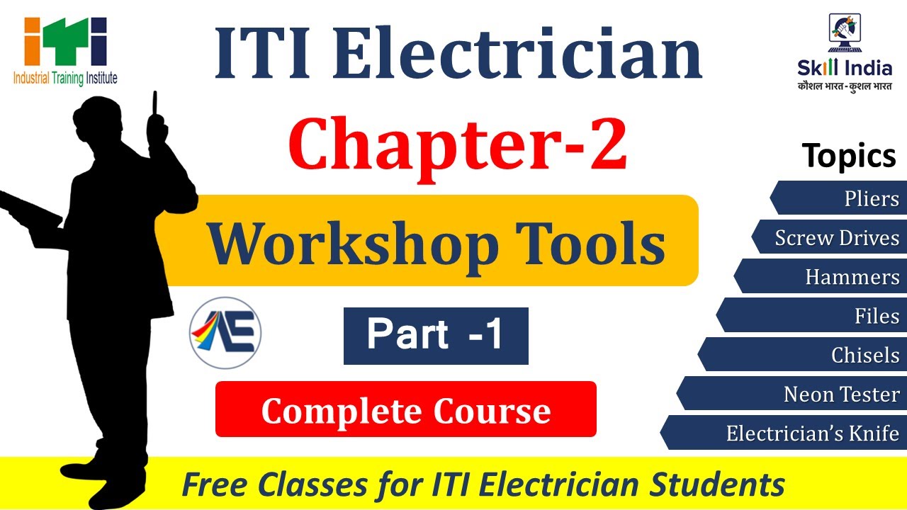 ITI Electrician Chapter- 2 Workshop Tools | Part-1 | Electrical Acharya ...