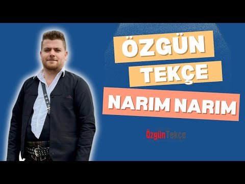 Özgün Tekçe - Narım Narım [ 2025 © ]
