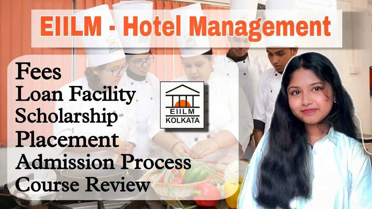 Hotel & Hospitality Management in EIILM College 2025|Fees, Placement ...