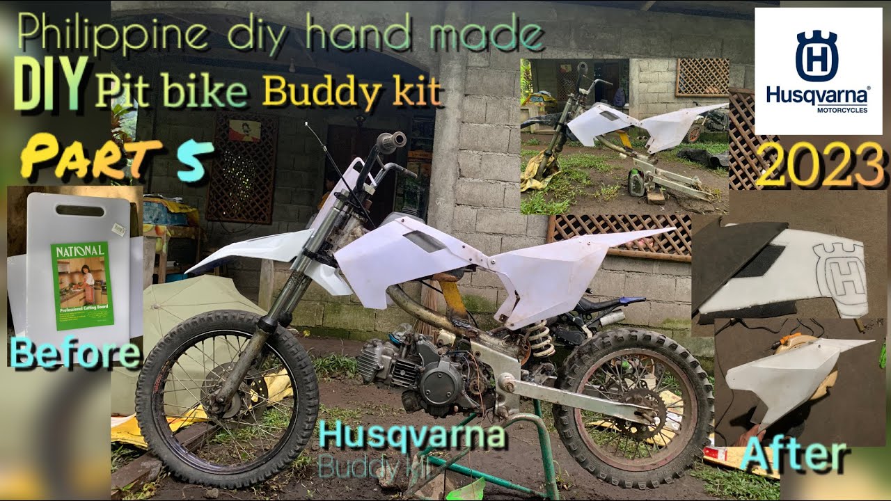 How to make hand made full buddy kit for pit bike hasqyvarna concept ...
