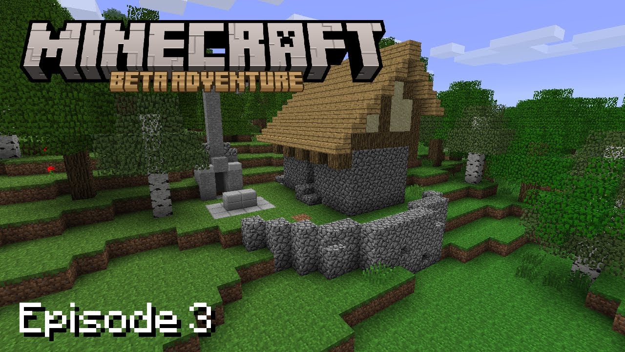 Minecraft Beta Adventure - Episode 3 - YouTube