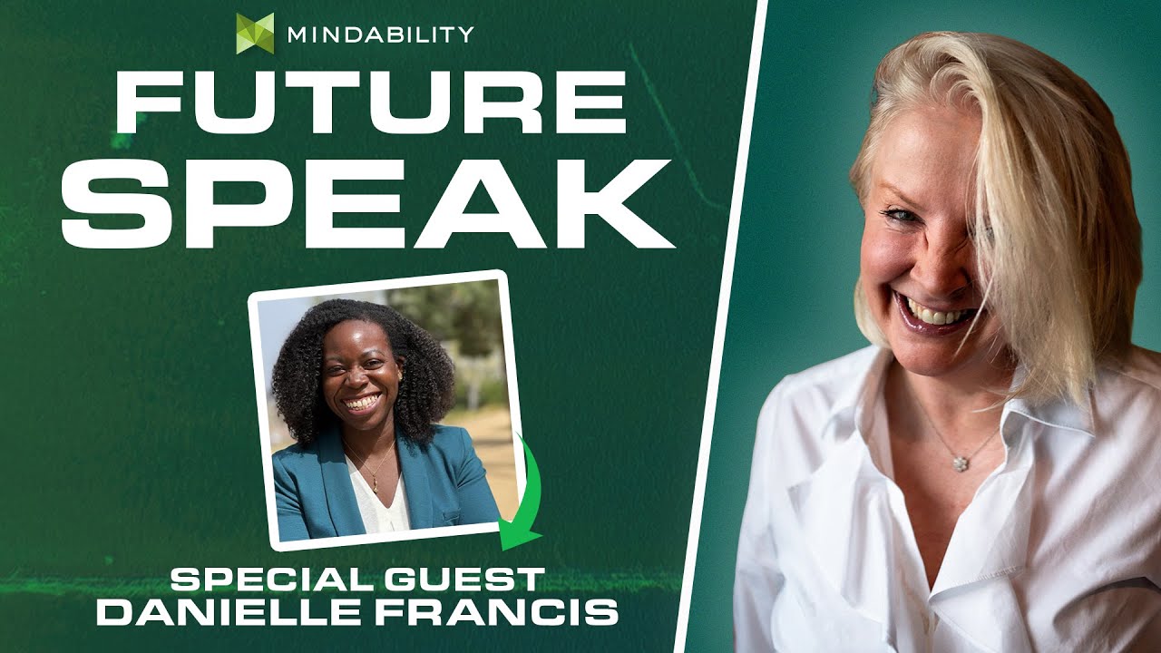 Future Speak - Season 3, Episode #9 Danielle Francis - YouTube