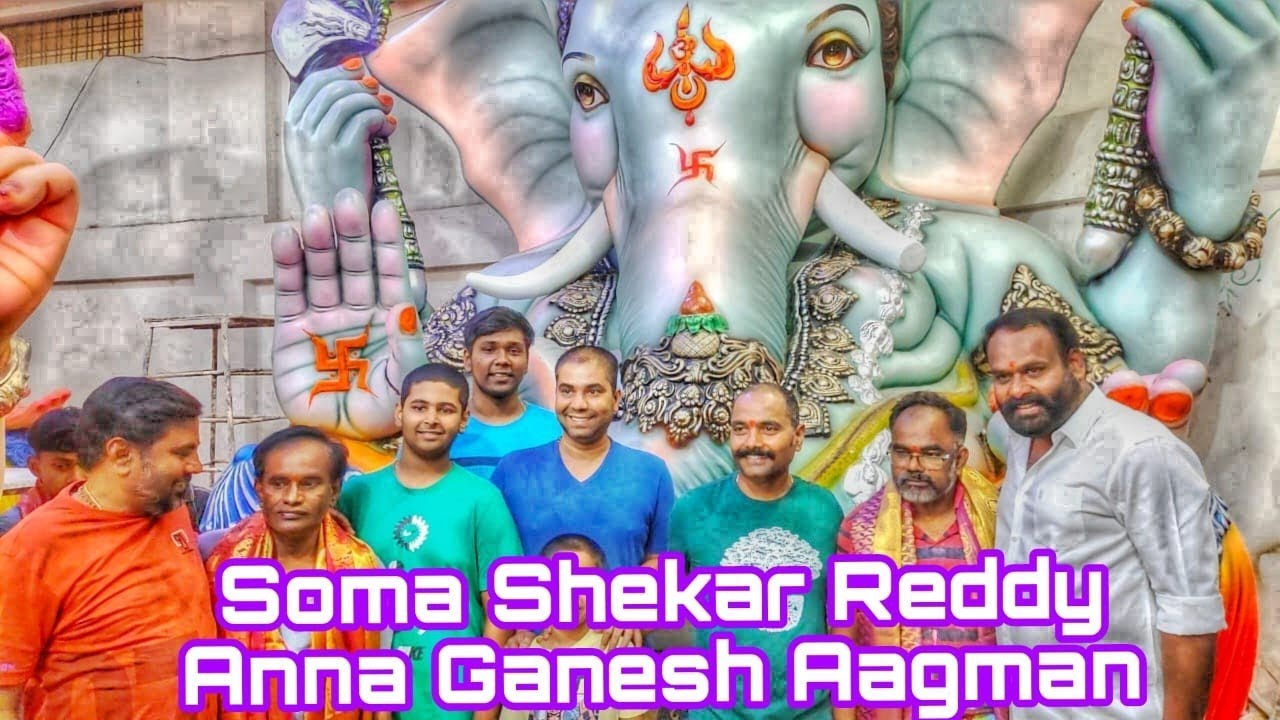 HYD Soma Shekar Reddy Anna #Ganesh Aagman | Kushaiguda | Lakshmi ...