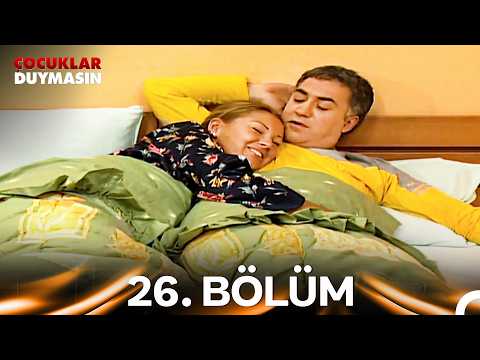 Çocuklar Duymasın 26. Bölüm (Kısa Versiyon) Final