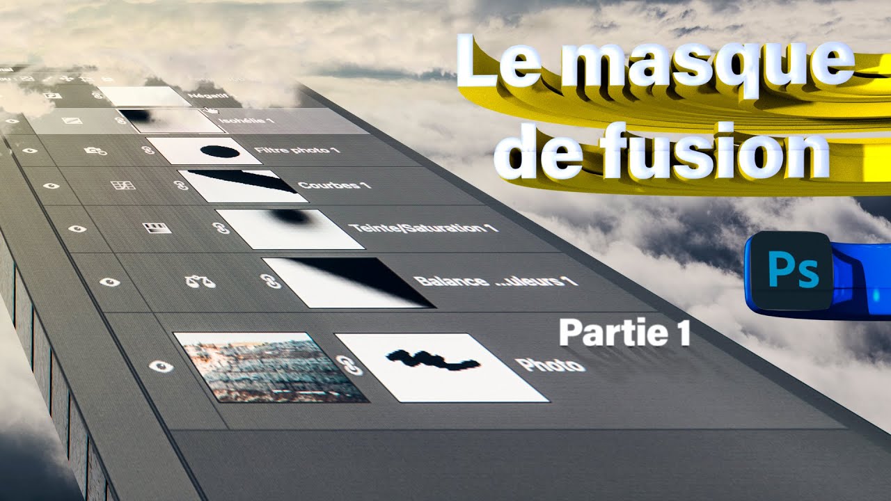 Créer un masque de fusion sur Photoshop (partie 1) - YouTube
