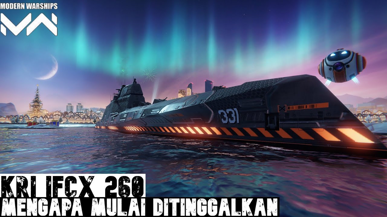KRI IFCX 260 | Sudah Mulai DiTinggalkan | Modern Warships - YouTube