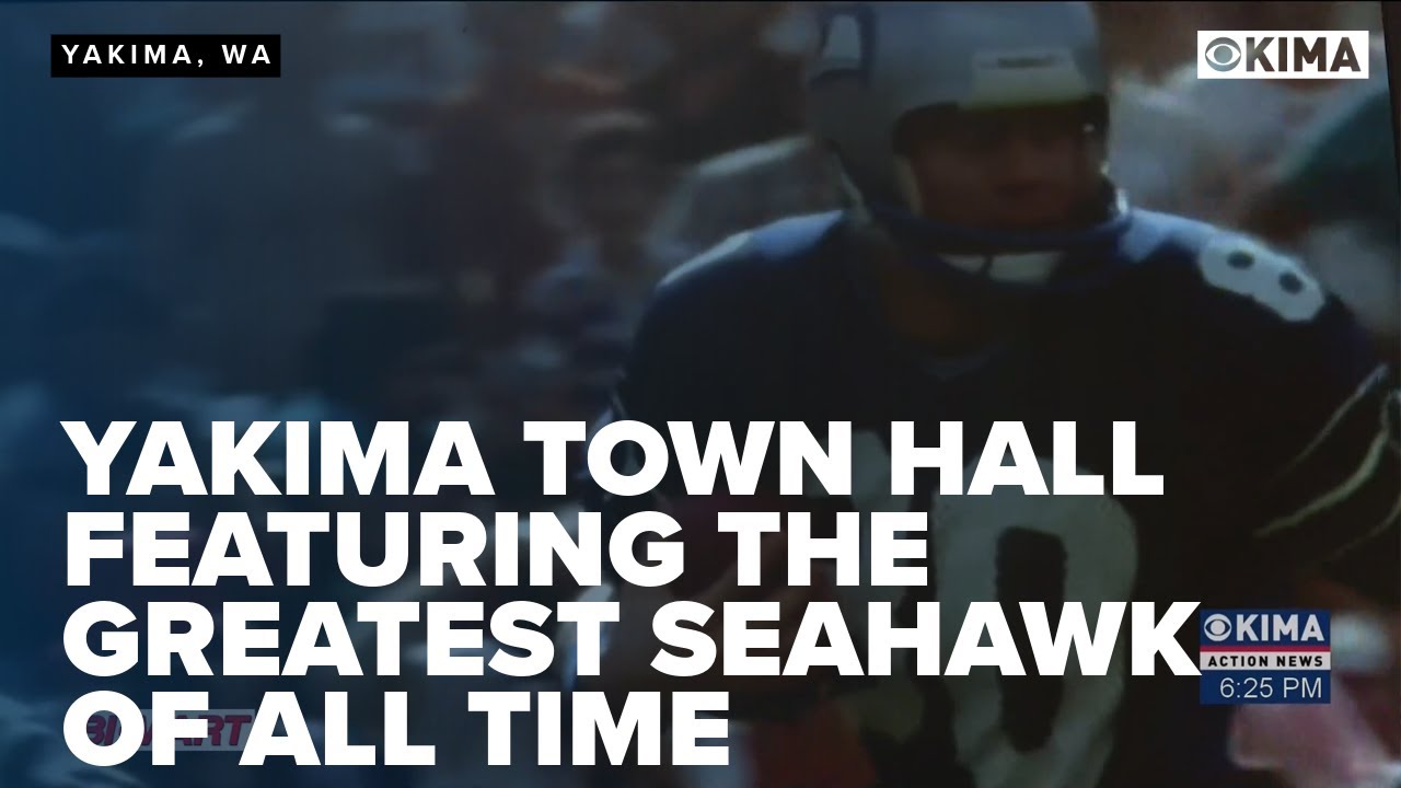 Yakima Town Hall Featuring the Greatest Seahawk of All Time - YouTube