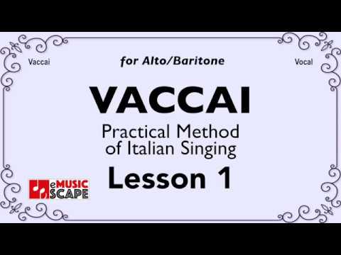 Vaccai, Lesson 1 - Song 1. (Alto/Baritone) - YouTube