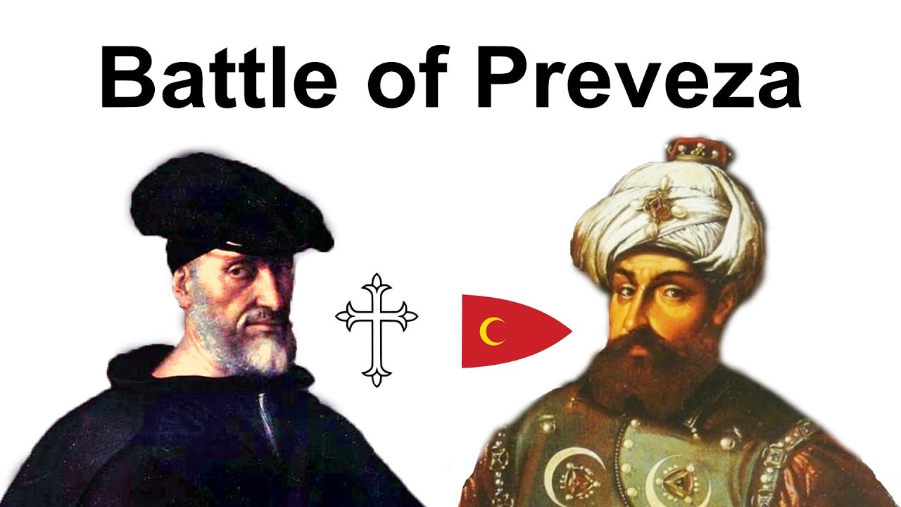 Battle of Preveza, 1538 - the Holy League is defeated by The Ottoman ...