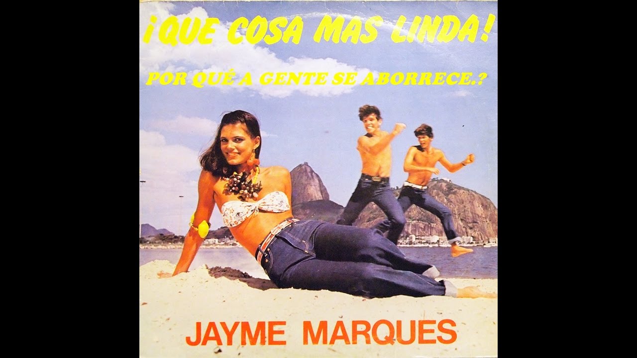 Jayme Marques - Por qué a gente se aborrece - 1981 - YouTube