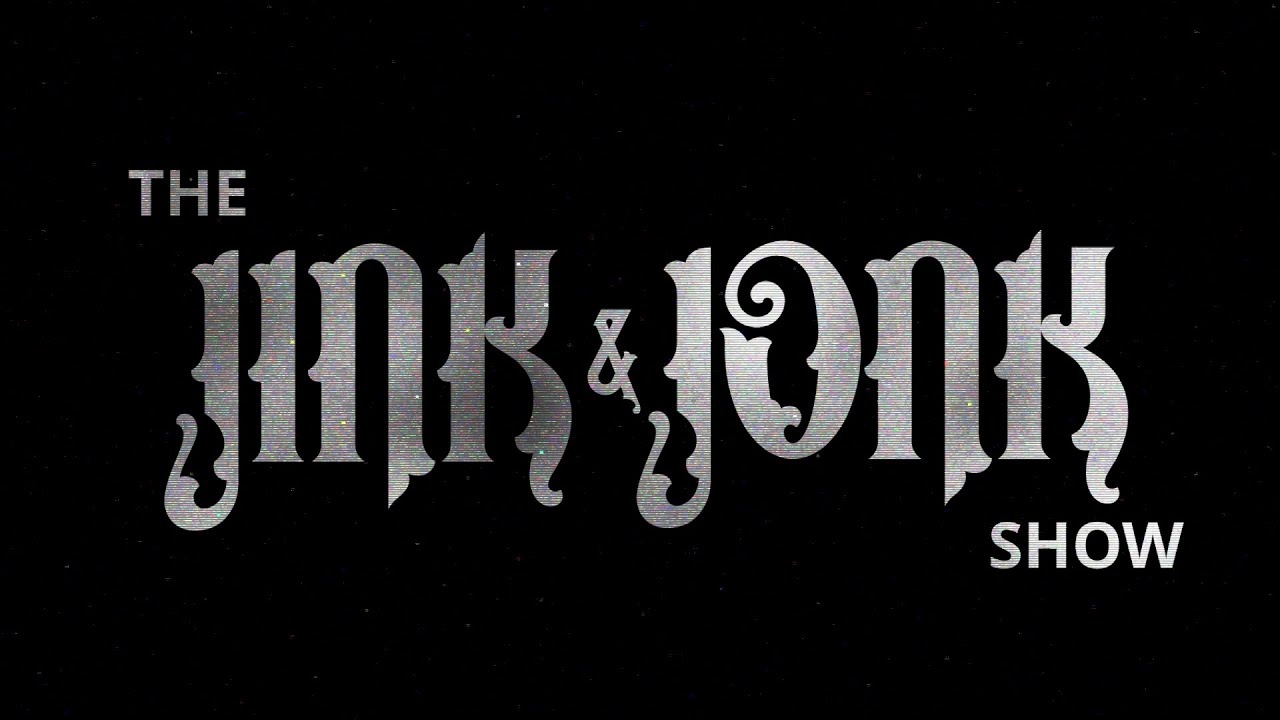 The Jink & Jonk Show: Unleashed - YouTube