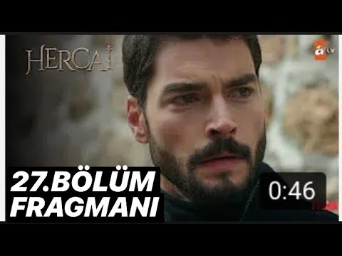 Hercai 27 Bölüm Fragmanı