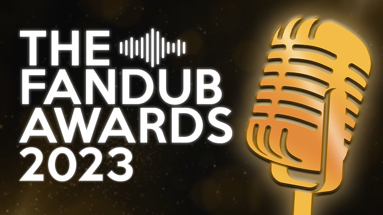 THE FANDUB AWARDS 2023 ANÚNCIO #thefandubawards - YouTube