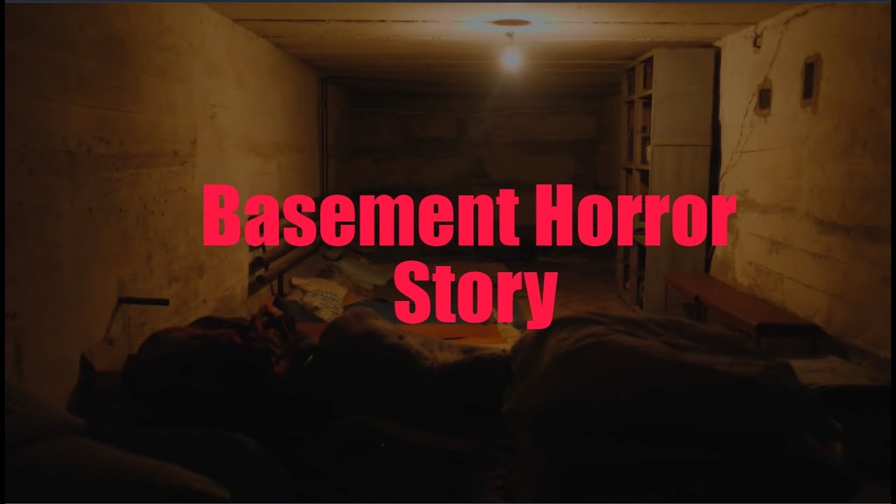 Don't go into the basement.(Horror Story) - YouTube