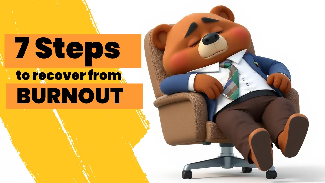 How to Recover from Burnout (7 Steps) - YouTube