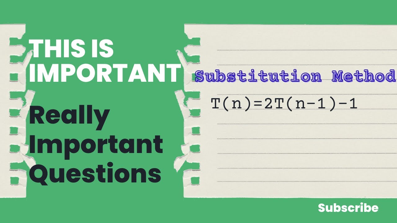 Unit 1. 2.Substitution Method Example 2 | Recurrence Relation Easily Solved| DAA Tutorial - YouTube