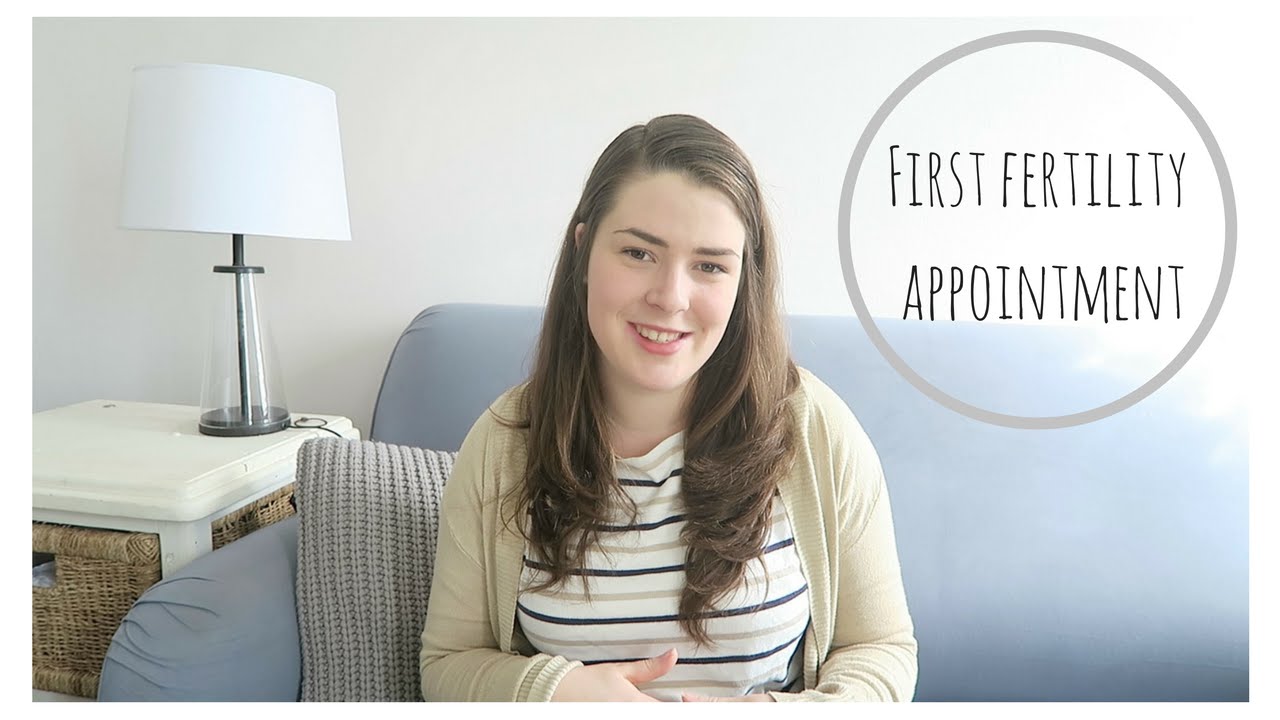 OUR FIRST FERTILITY APPOINTMENT YouTube our-first-fertility-appointment-youtube