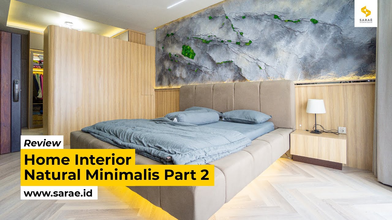 Review Bedroom Set Natural Minimais, Ada Walk-In Closetnya Loh! [Part 2 ...