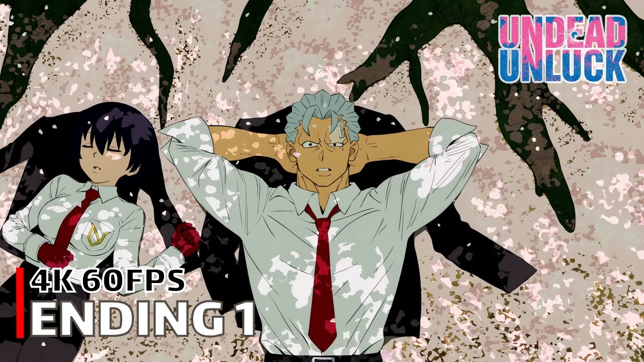 Undead Unluck - Ending 1 【know me...】 4K 60FPS Creditless | CC - YouTube