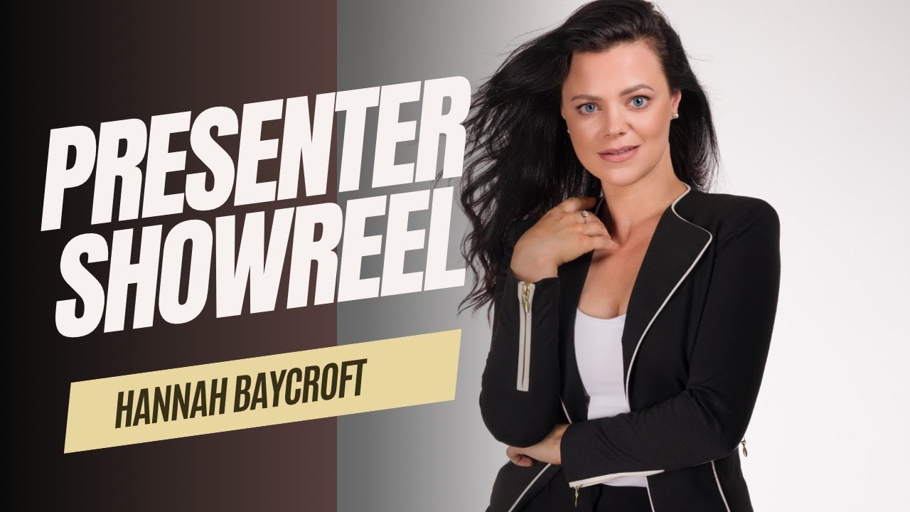 Hannah Baycroft- PRESENTER SHOWREEL 2024 - YouTube