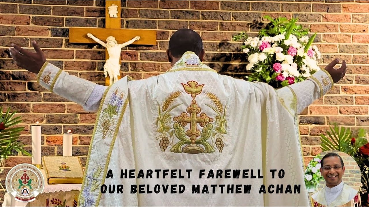 Hearfelt Tribute to our beloved Fr. Mathew Areeplackal - YouTube