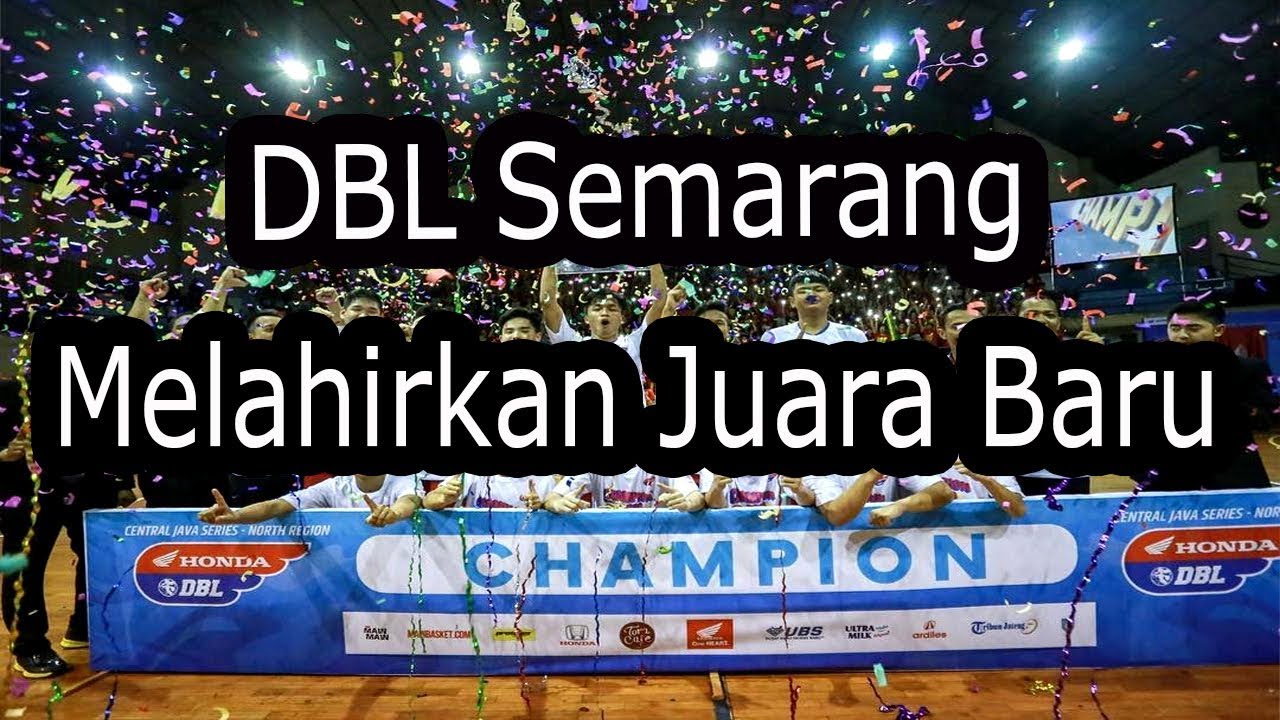 Final DBL Semarang 2018 - YouTube