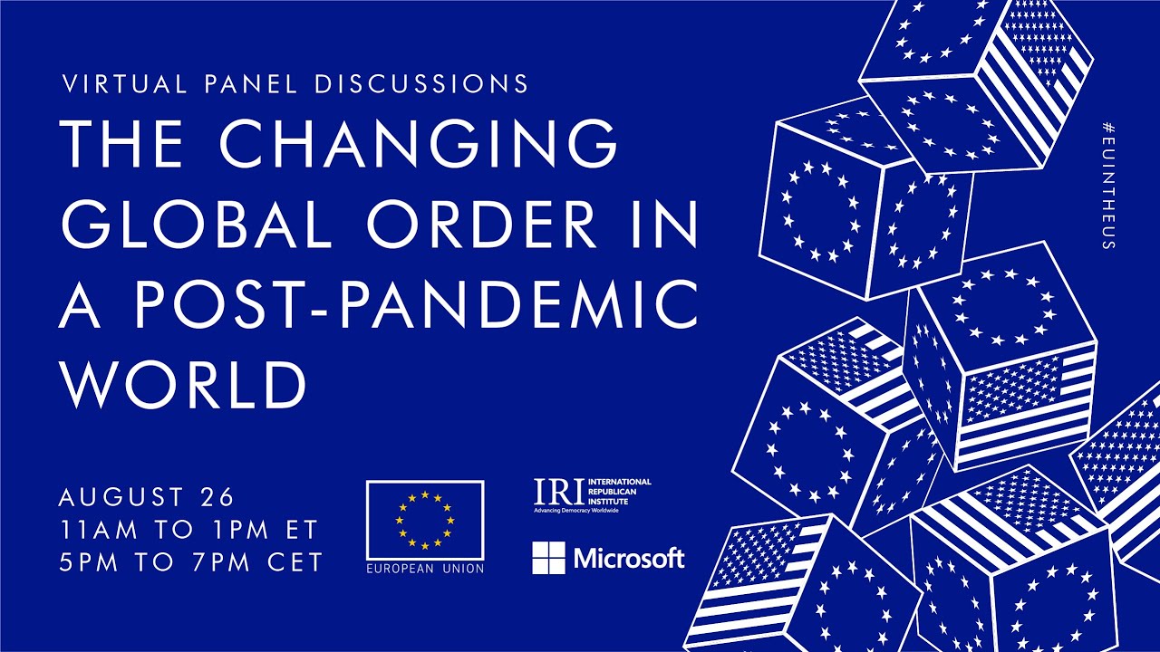The Changing Global Order in a Post-Pandemic World - YouTube