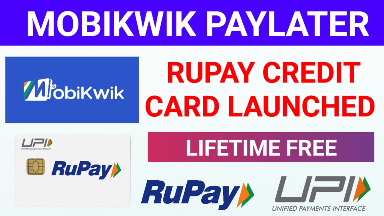 MOBIKWIK RUPAY CREDIT CARD LAUNCHED | LIFETIME FREE | NO INCOME PROOF ...