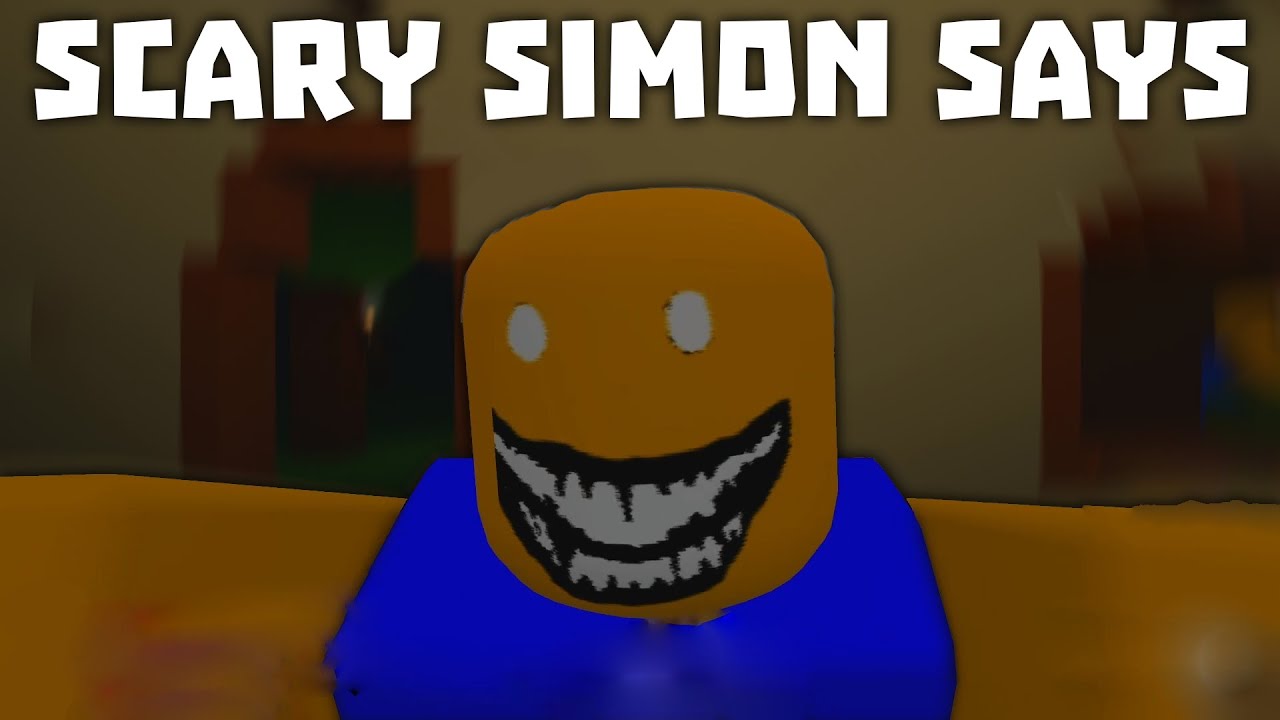 Roblox Simon Says But HORROR.... - YouTube