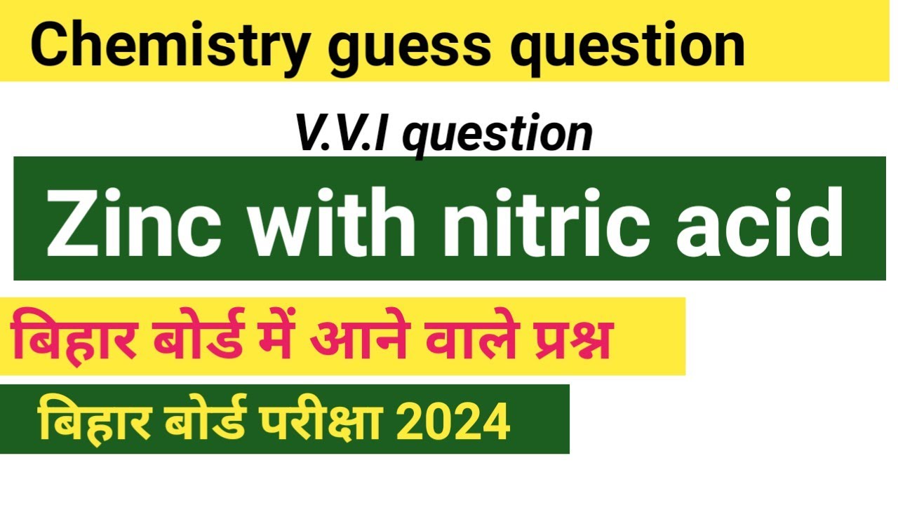 Zinc with nitric acid#biharboardexam #chemistry #12thchemistry # ...