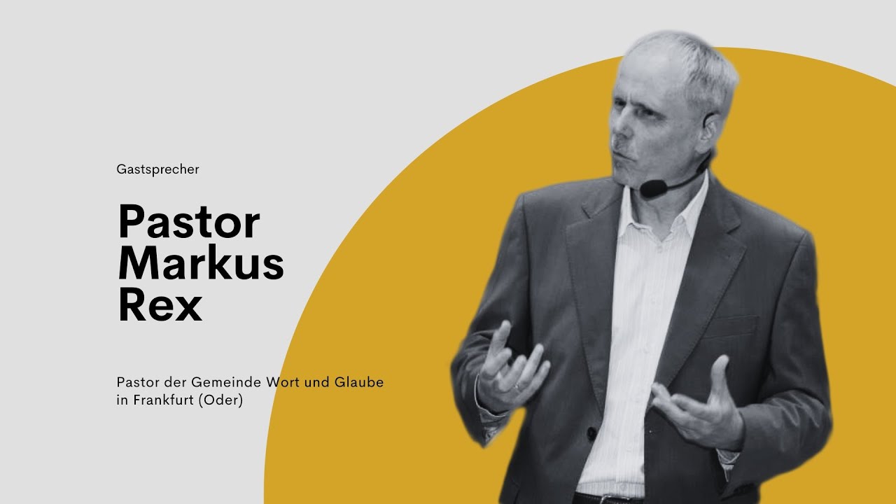 Online Gottesdienst mit Gastsprecher: Pastor Markus Rex (17.03.2024) # ...