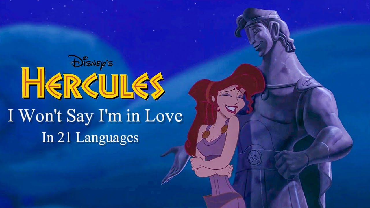 Hercules (1997) I Won't Say I'm in Love (OST Multilanguage) - YouTube