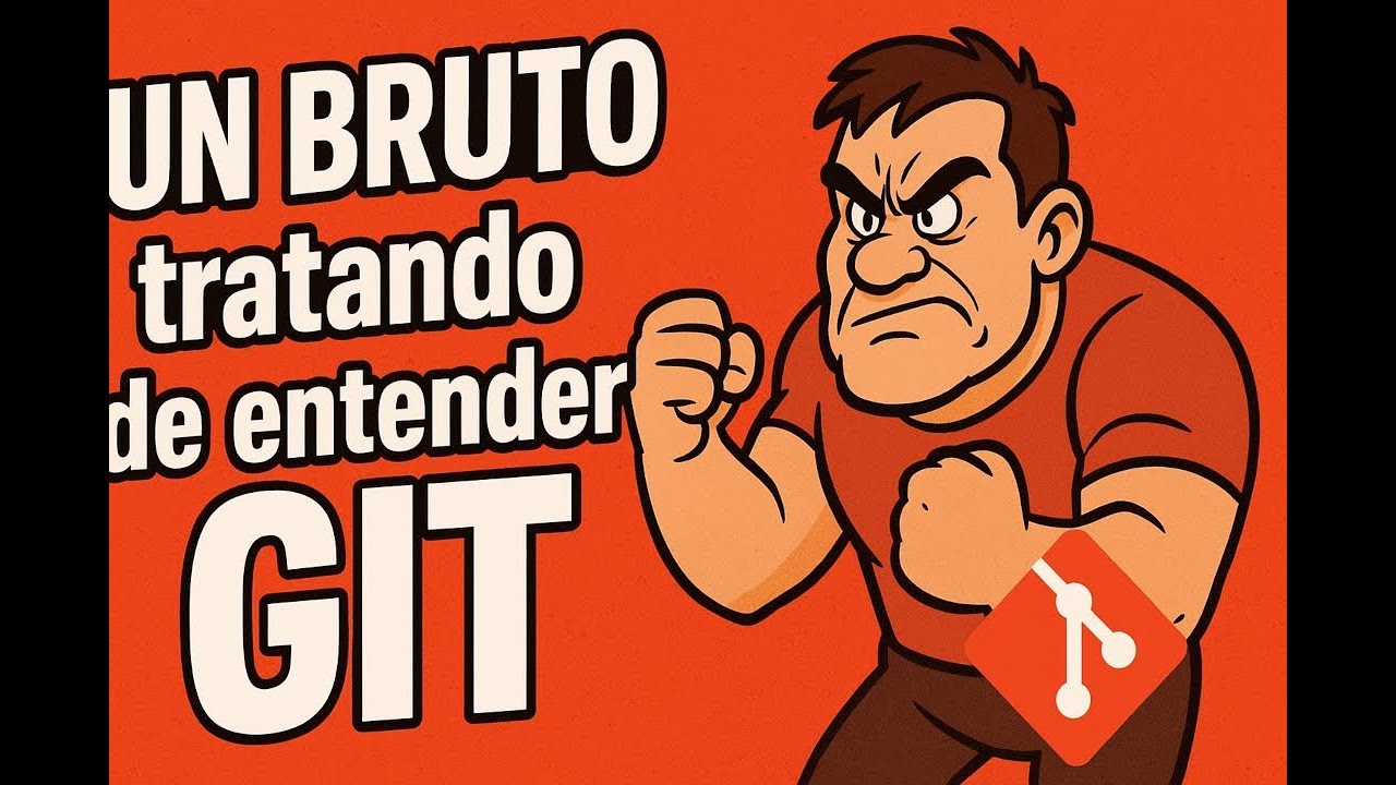 Un bruto con GIT - YouTube