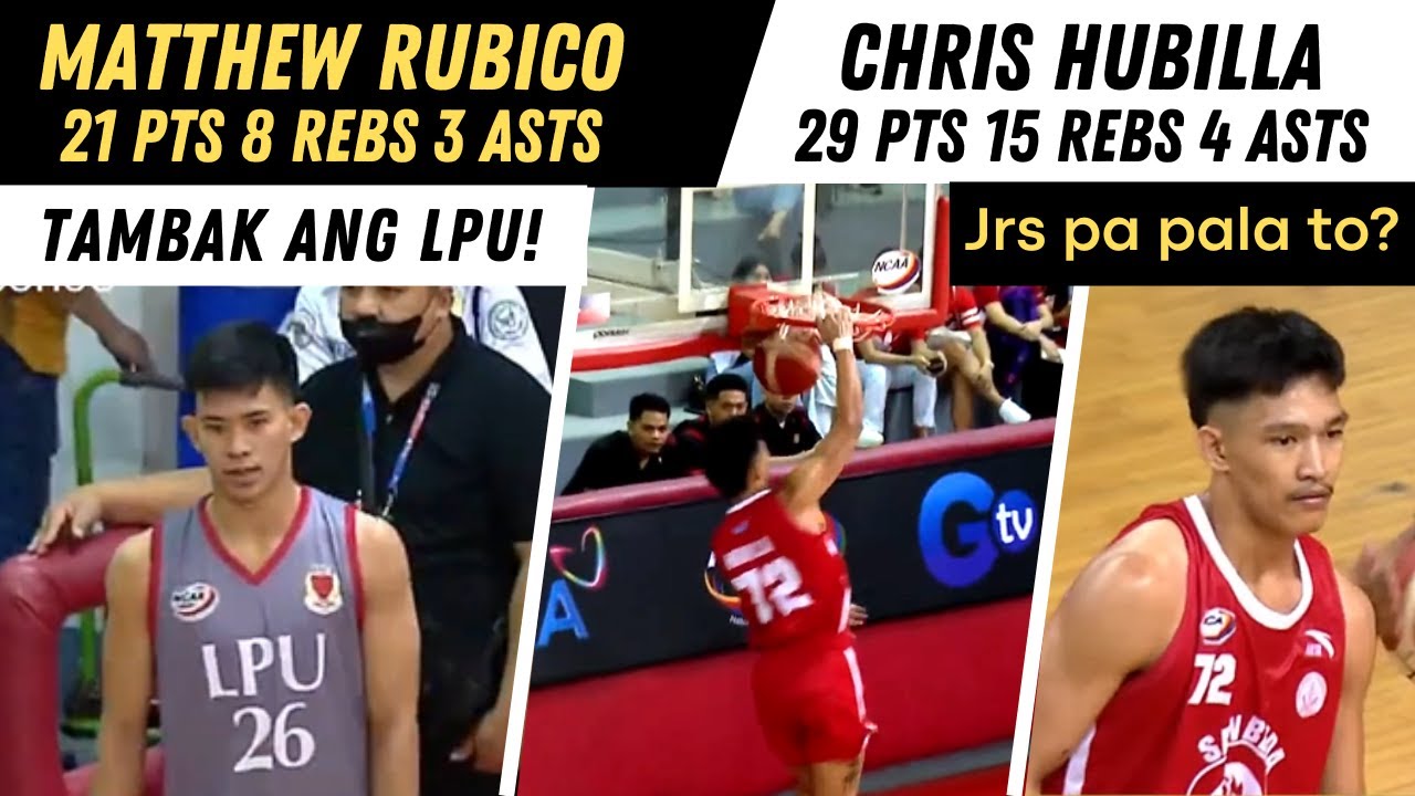 MATTHEW RUBICO VS CHRIS HUBILLA! MGA BATAK SA DAYO NAGKAHARAP SA NCAA ...