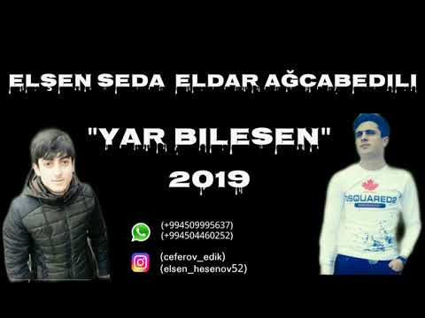 Elsen Seda ft Eldar Agcabedili \