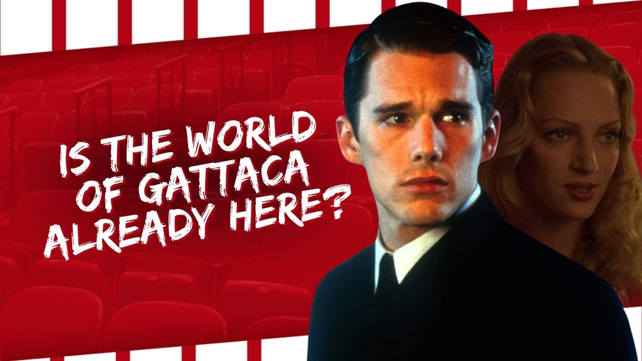 Is the World of Gattaca Already Here? - YouTube