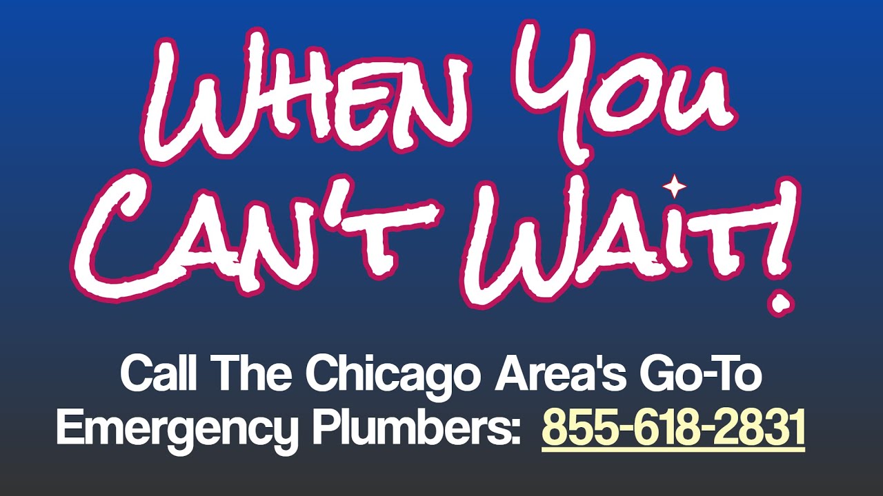 Emergency Plumbers Chicago IL Call The 855-618-2831 Hotline - YouTube
