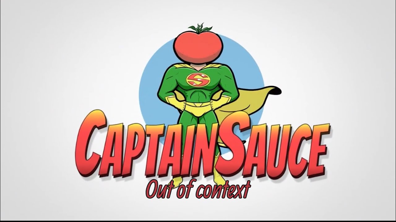 CaptainSauce out of context (Read Description) - YouTube