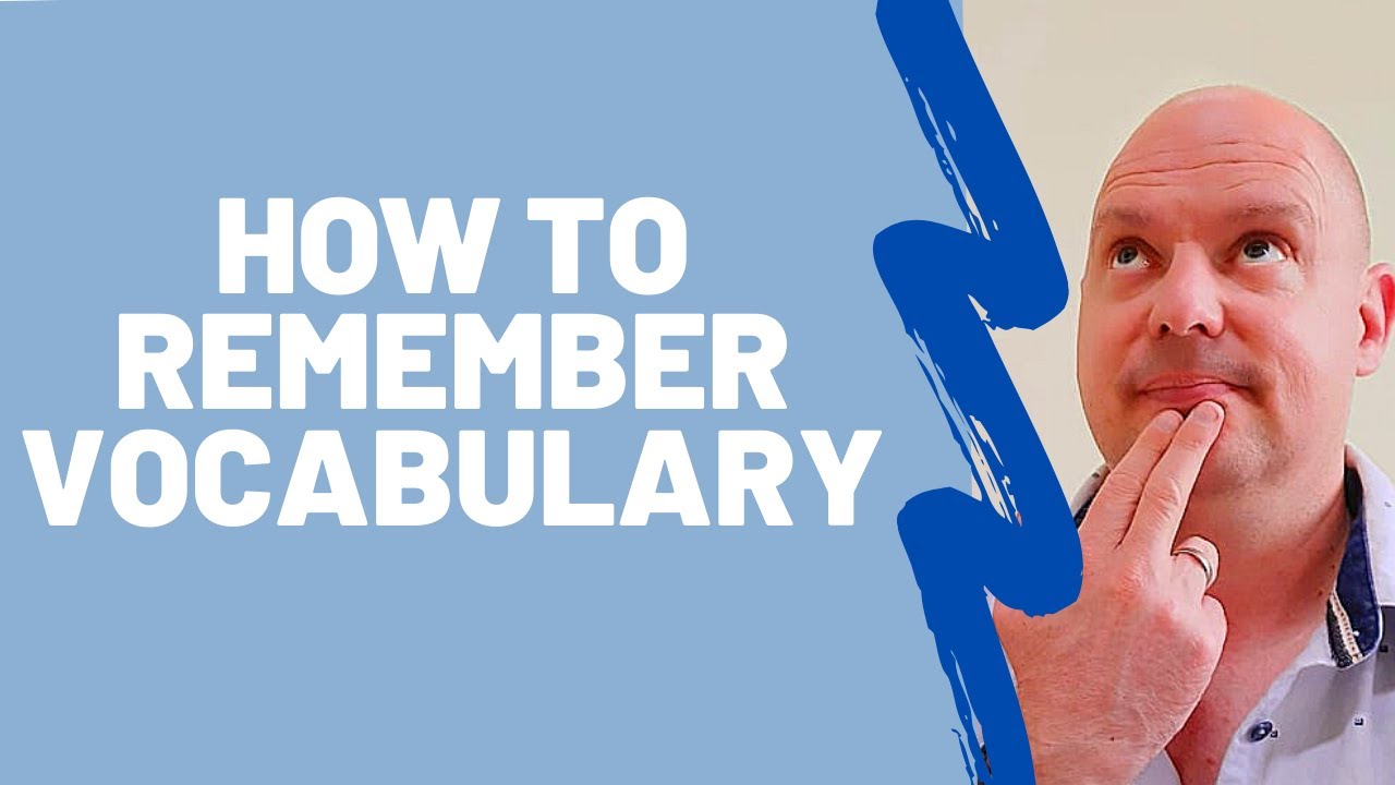 How To Remember Vocabulary Best Way To Remember New Words YouTube How To Remember Vocabulary Best Way To Remember New Words YouTube