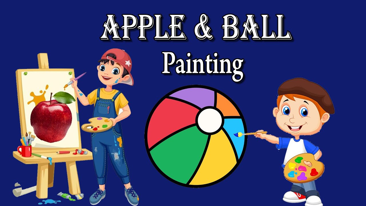 Apple Ball Painting|| SS kids tv|| colours filling Apple Ball || SS ...