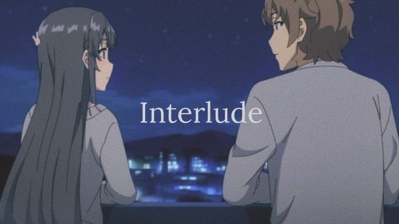 Interlude - YouTube