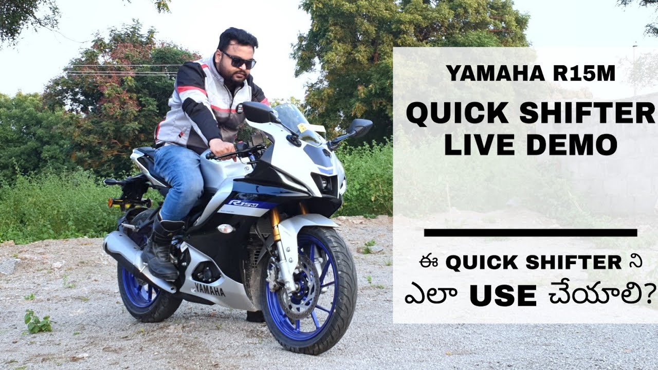 Yamaha R15M-QUICK SHIFTER Demo |How to use it? Very Clear Explanation # ...