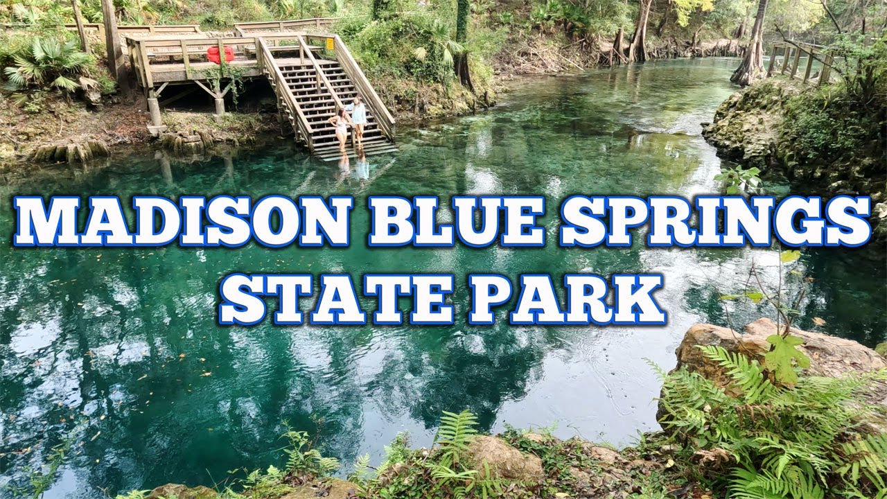 Tour of Madison Blue Springs State Park - YouTube