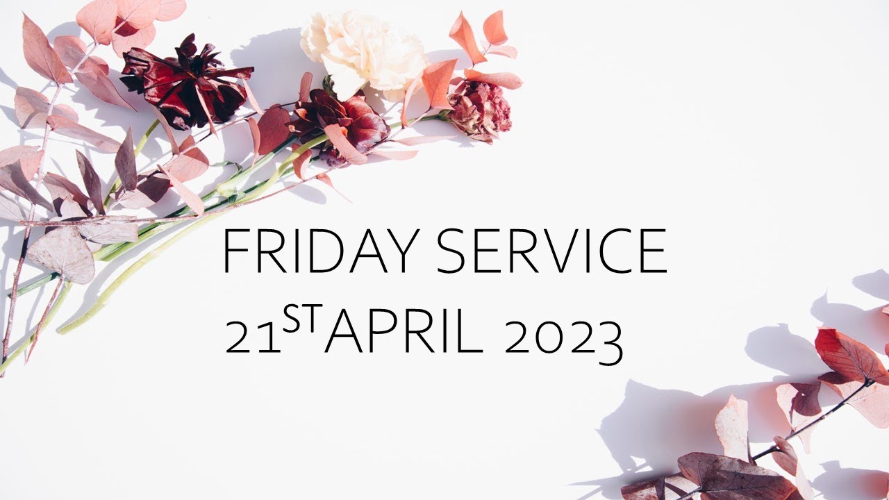 21st April 2023 //FRIDAY SERVICE // LIVE - YouTube