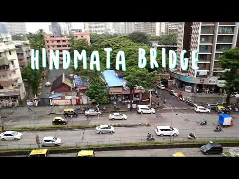 Hindmata Bridge Dadar/Parel - YouTube