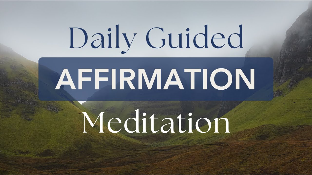 This Guided Affirmation Will Change Your Life in 18 Min - YouTube