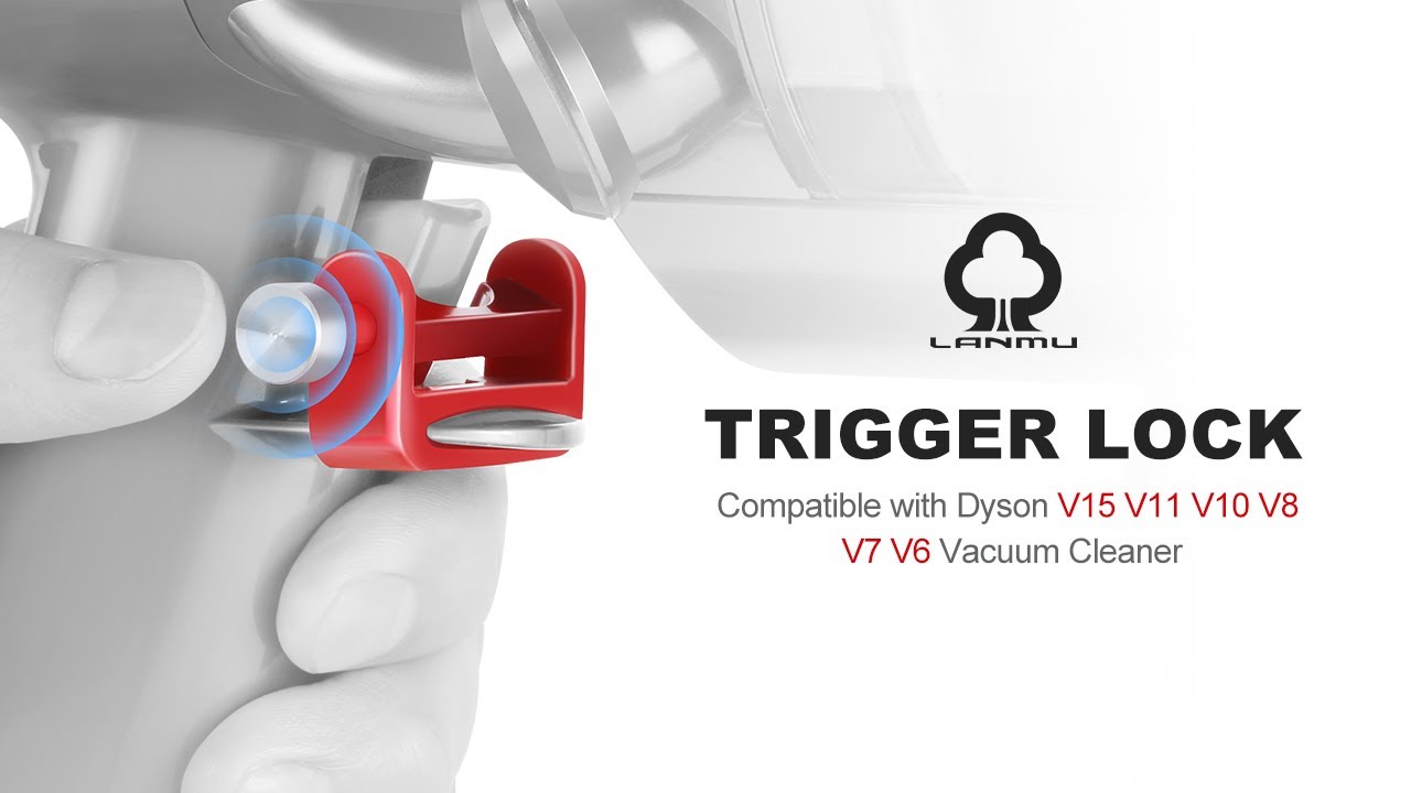 LANMU Trigger Lock Compatible with Dyson V15 V11 V10 V8 V7 V6 Vacuum ...